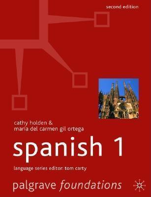 Foundations Spanish 1 by Palgrave Macmillan | Goodreads