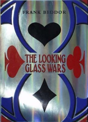 The Looking Glass Wars by Frank Beddor | Goodreads