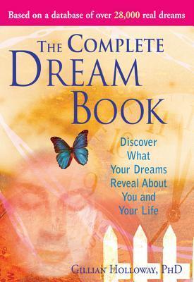 Complete Dream Book by Gillian Holloway | Goodreads