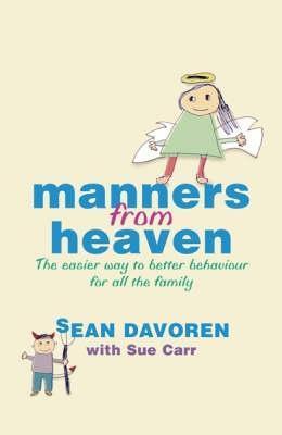 Manners From Heaven by Sean Davoren | Goodreads