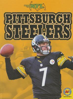 Pittsburgh Steelers (Inside the NFL) by Zach Wyner | Goodreads