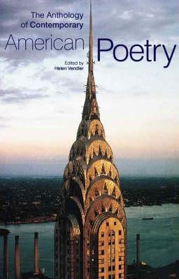 The Anthology of Contemporary American Poetry by Helen Vendler | Goodreads