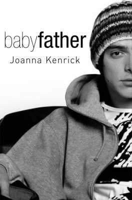 Babyfather by Joanna Kenrick | Goodreads