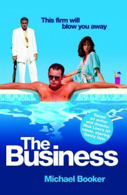 The Business by Michael Booker | Goodreads