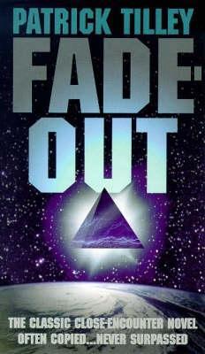 Fade-out by Patrick Tilley | Goodreads
