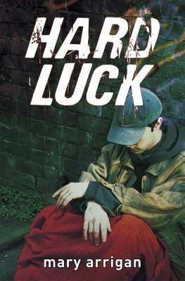 Hard Luck by Mary Arrigan | Goodreads