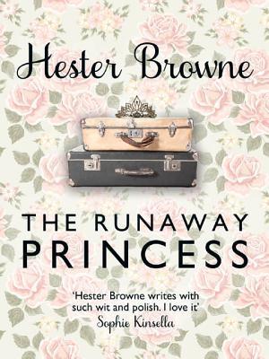 The Runaway Princess: a feel-good and heart-warming comedy for all true ...