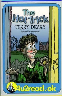 The Hat Trick (4u2read.ok) by Terry Deary | Goodreads