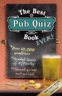 The Best Pub Quiz Book Ever! by Puzzle House | Goodreads