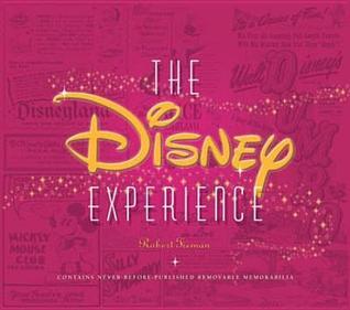 Disney Experience by Robert Tieman | Goodreads