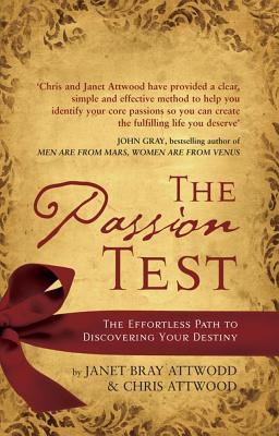 The Passion Test: The Effortless Path to Discovering Your Destiny by et ...