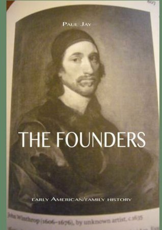 The Founders, American/family History: A look at the founding of our ...