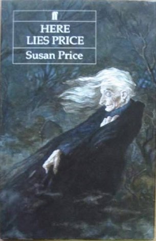 Here Lies Price by Susan Price | Goodreads