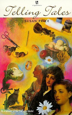 Telling Tales (Signature) by Susan Price | Goodreads