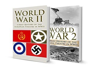 World War 2 BOX SET #2: A Brief History of the European Theatre + the ...