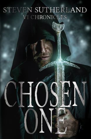 Chosen One by Steven Sutherland | Goodreads