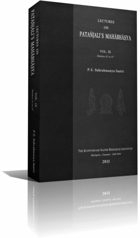 Lectures on Patanjali's Mahabhashya Volumes IX and X by P.S ...