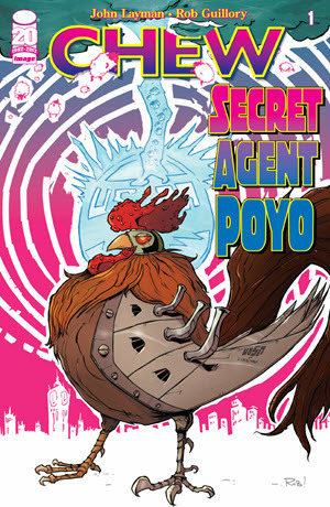 Chew: Secret Agent Poyo #1 by John Layman | Goodreads