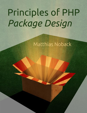 Principles of PHP Package Design by Matthias Noback | Goodreads