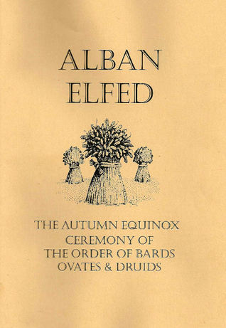 Alban Elfed by The Order of Bards, Ovates and Druids | Goodreads