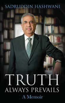 Truth Always Prevails: A Memoir by Sadruddin Hashwani | Goodreads