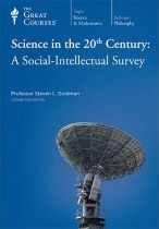 Science in the Twentieth Century: A Social-Intellectual Survey by ...