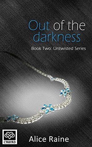 Out of the Darkness (The Untwisted #2) by Accent Press | Goodreads