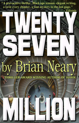 Twenty Seven Million by Brian Neary | Goodreads
