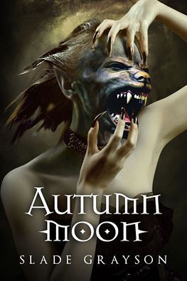 Autumn Moon by Slade Grayson | Goodreads