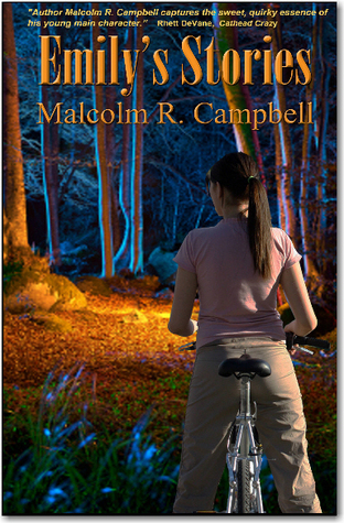 Emily's Stories by Malcolm R. Campbell | Goodreads