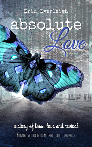 Absolute Love (Absolute Series, #1) by Erin Everleigh | Goodreads