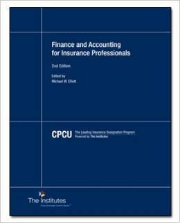 Finance and Accounting for Inurance Professionals by Michael W. Elliott ...
