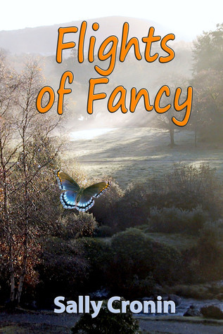 Flights of Fancy by Sally Cronin | Goodreads
