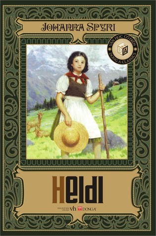 Heidi by Johanna Spyri | Goodreads
