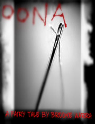 Oona: A Fairy Tale by Brooke Warra | Goodreads