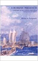 A Russian Presence: A History of the Russian Church in Australia by ...