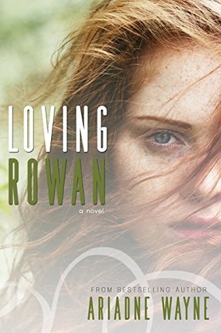 Loving Rowan (Friends, #1) by Wendy Smith | Goodreads