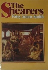 The shearers by Patsy Adam-Smith | Goodreads