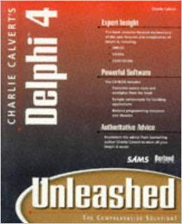 Delphi Unleashed by Charlie Calvert | Goodreads