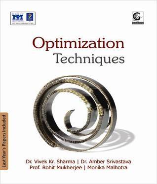 Optimization Techniques Book by Vivek Kr. Sharma | Goodreads