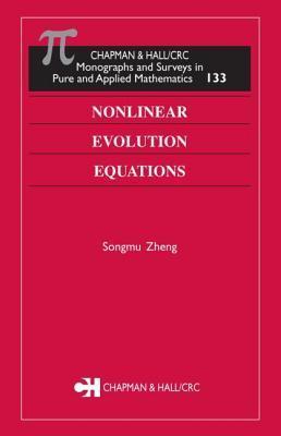 Nonlinear Evolution Equations by Songmu Zheng | Goodreads