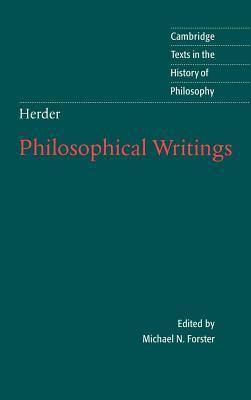 Herder: Philosophical Writings. Cambridge Texts in the History of ...