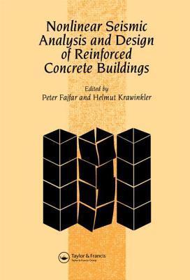 Nonlinear Seismic Analysis and Design of Reinforced Concrete Buildings ...