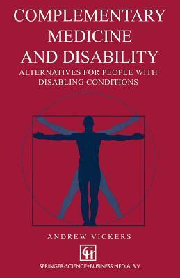 Complementary medicine and disability: Alternatives for people with ...