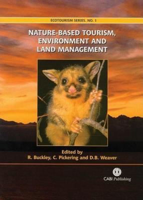 Nature-Based Tourism, Environment and Land Management. Ecotourism Book ...