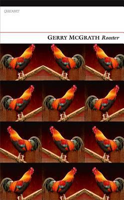 Rooster by Gerry McGrath | Goodreads