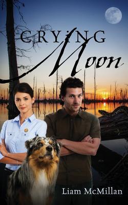 Crying Moon by Liam McMillan | Goodreads