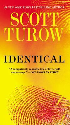 Identical by Scott Turow | Goodreads
