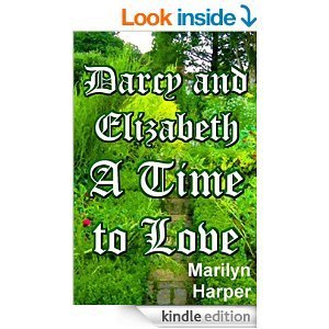 Darcy and Elizabeth - A Time To Love by Marilyn Harper | Goodreads