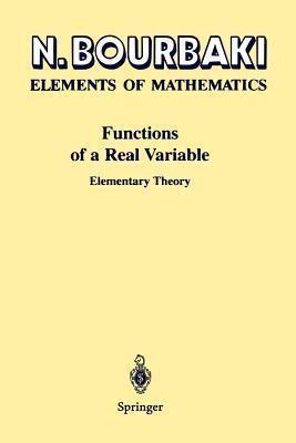 Functions of a Real Variable: Elementary Theory by Nicolas Bourbaki ...